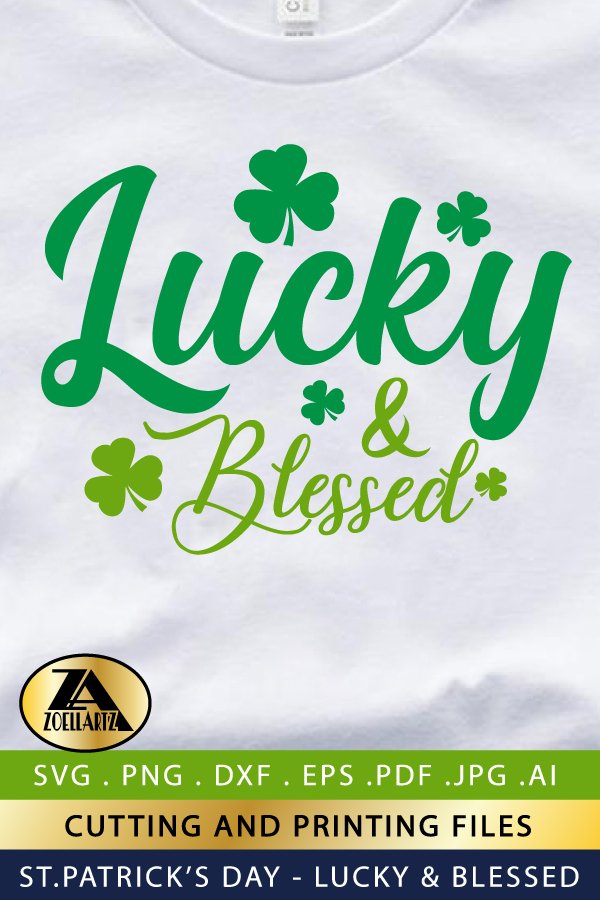 St Patricks Day SVG Lucky Blessed SVG Shamrock SVG Cut files