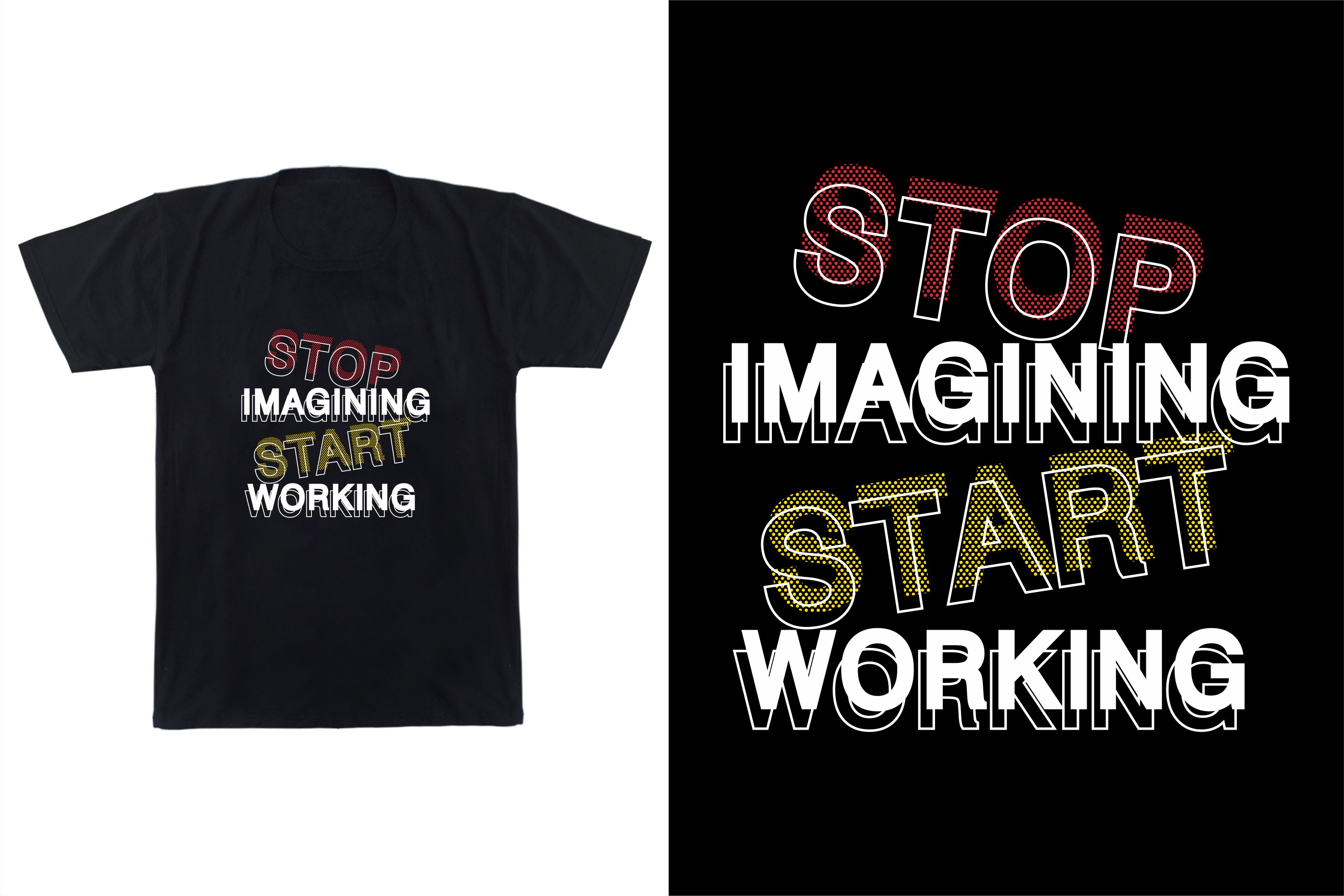 stop imagining start working