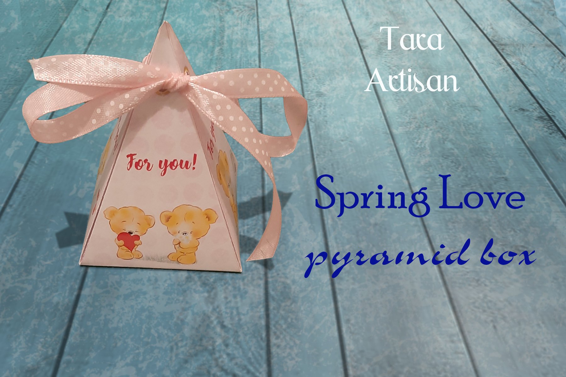 Printable SPRING LOVE Pyramid Box