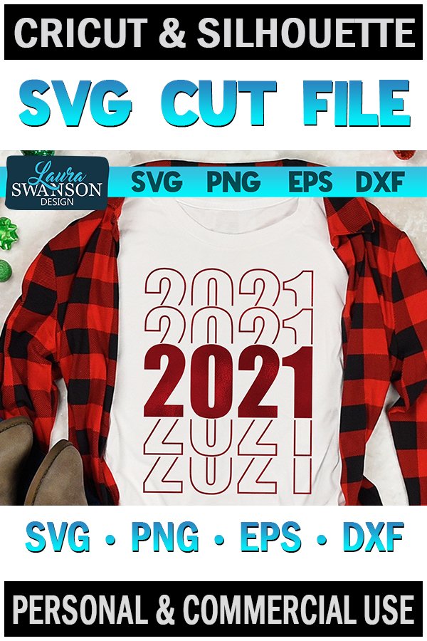 2021 Stacked SVG Cut File