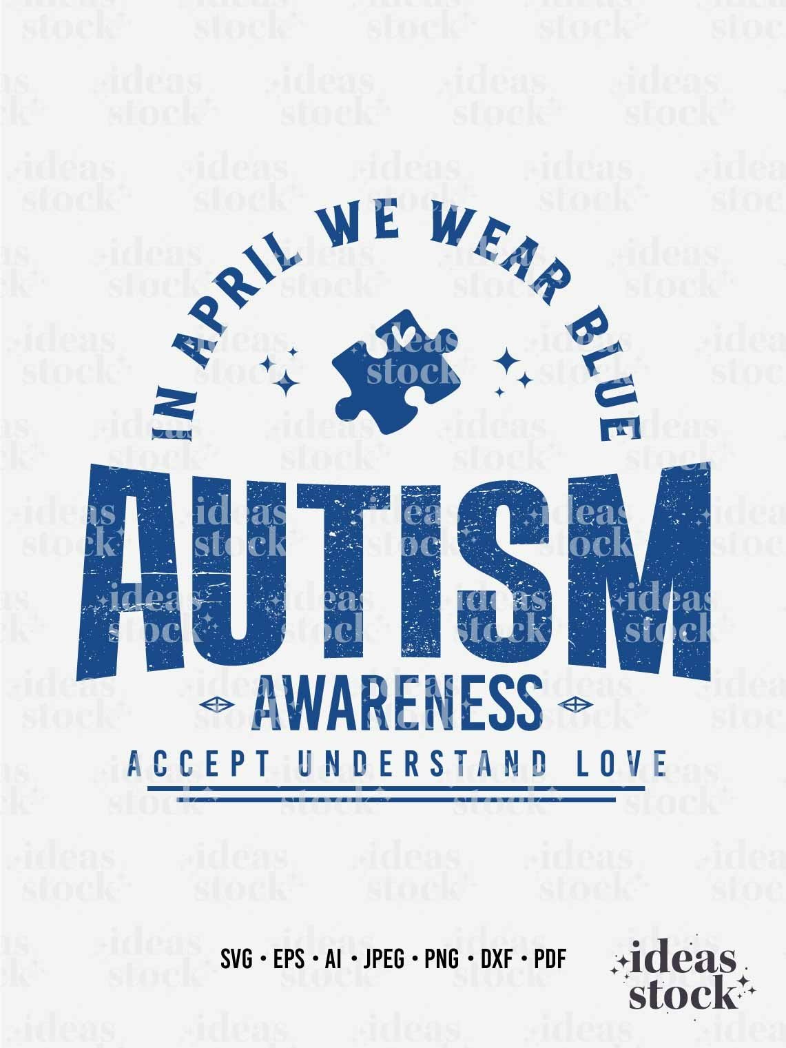 In April We Wear Blue, Autism Awareness,