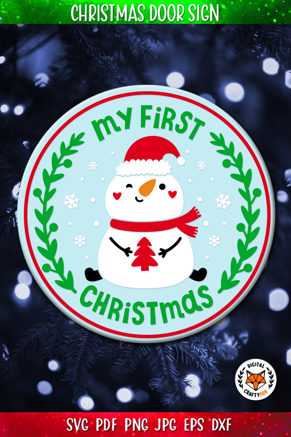 My First Chrismas SVG, Snowman Door Sign SVG