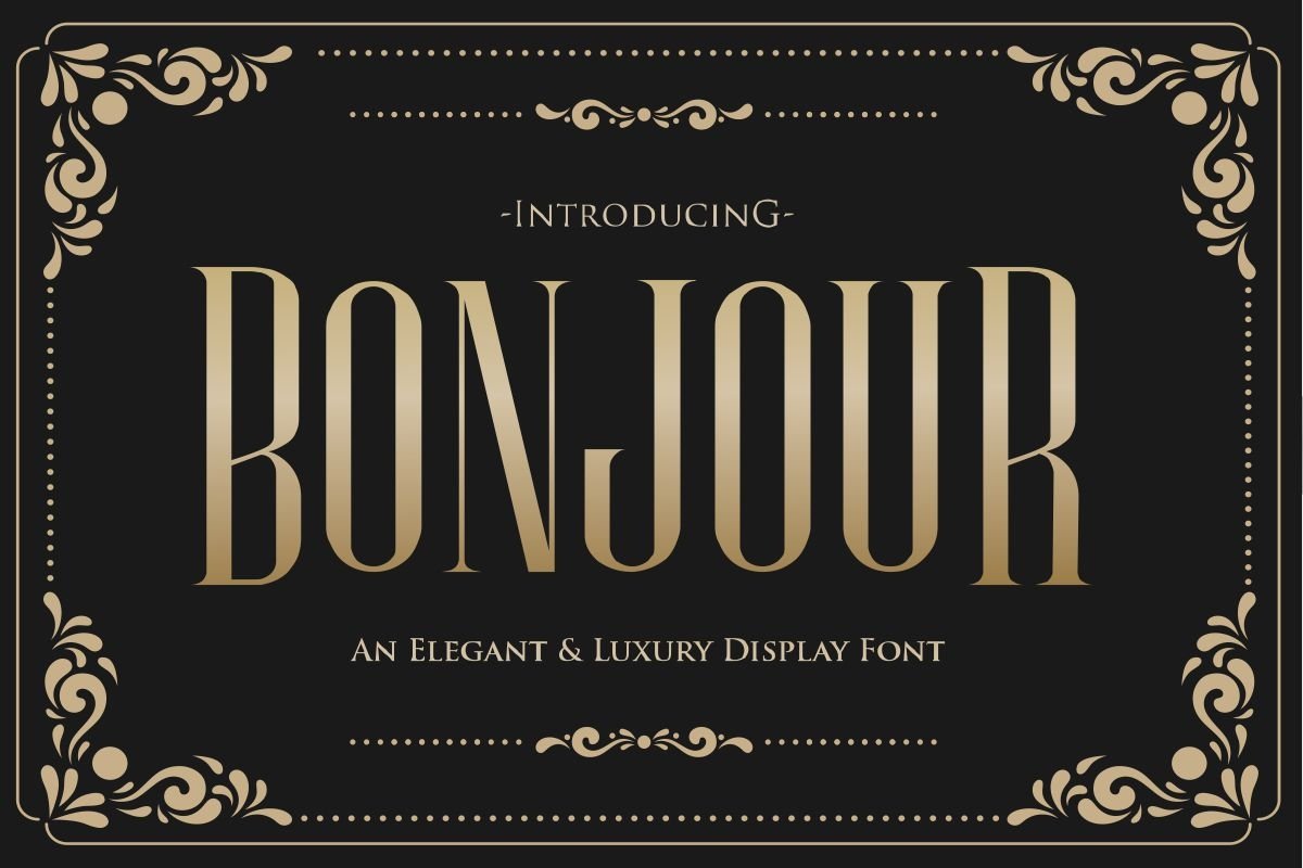 Bonjour - An Elegant & Luxury Typeface