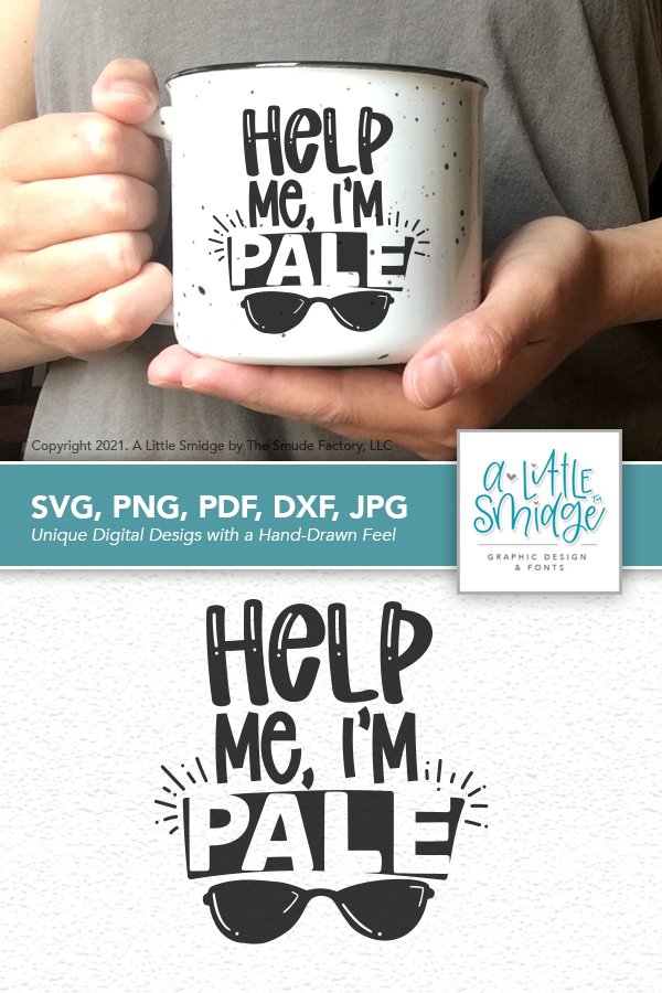 Hep Me, I'm Pale SVG Cut File