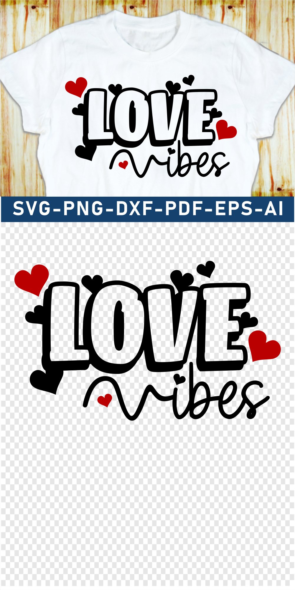 Love Vibes, Valentines Day T Shirt Designs, Love SVG