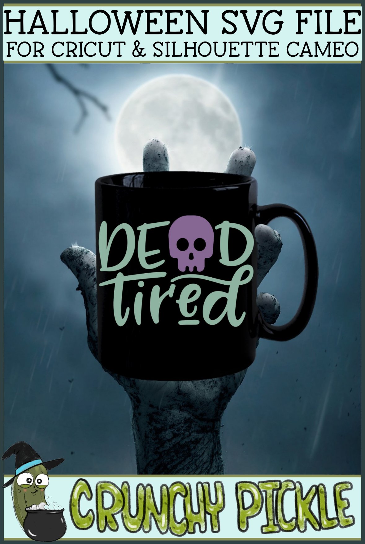 Dead Tired Halloween SVG