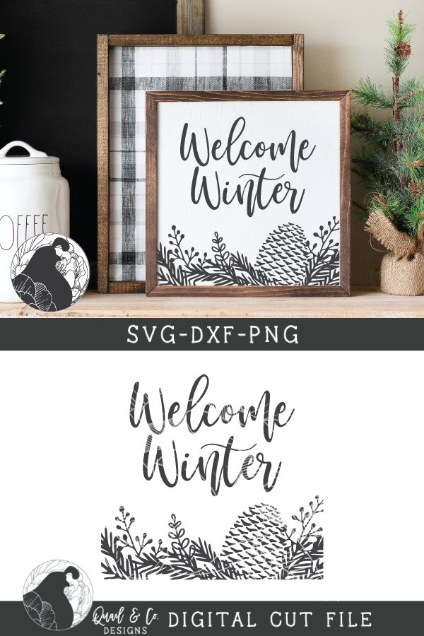 Welcome Winter SVG, Winter SVG Cut File