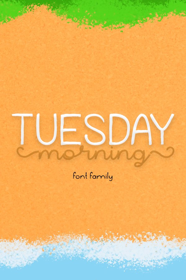 Tuesday Morning | Textured Brush Font with 3 Style