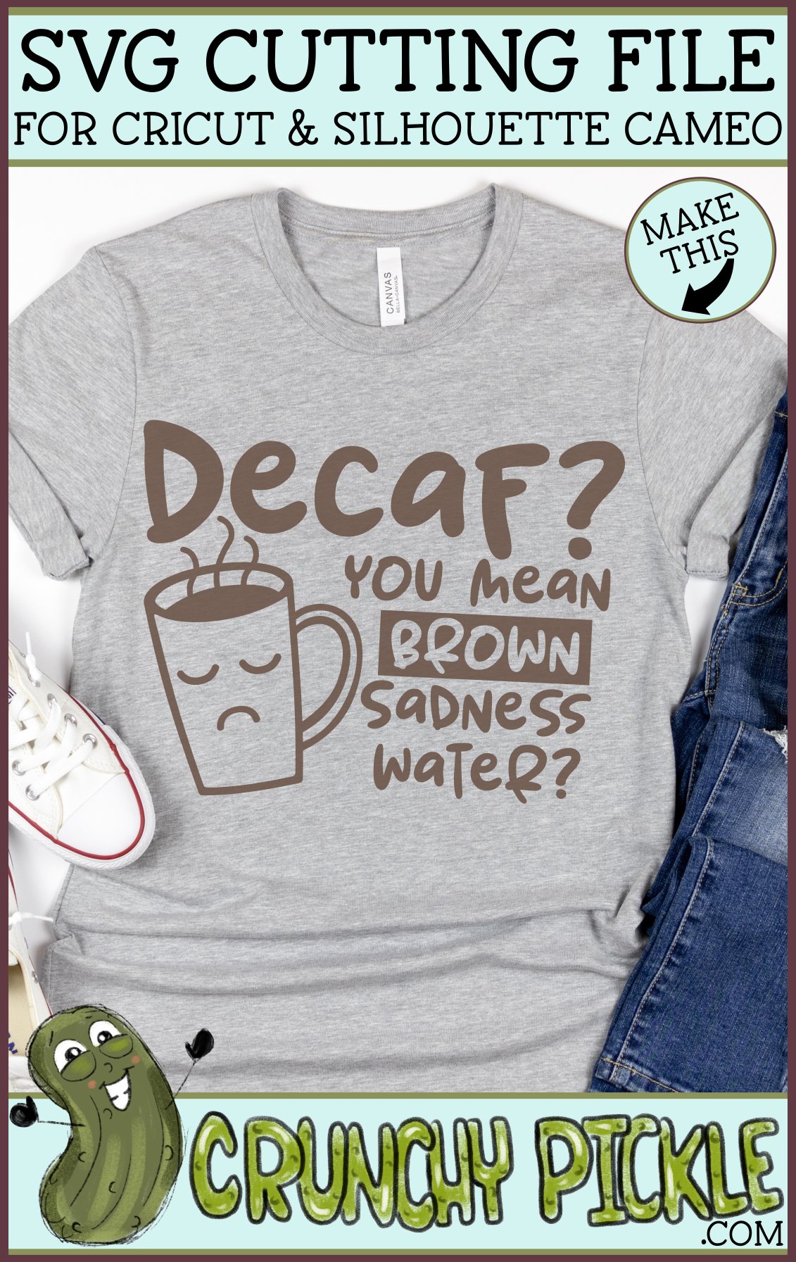 Decaf Brown Sadness Water Funny Coffee SVG File