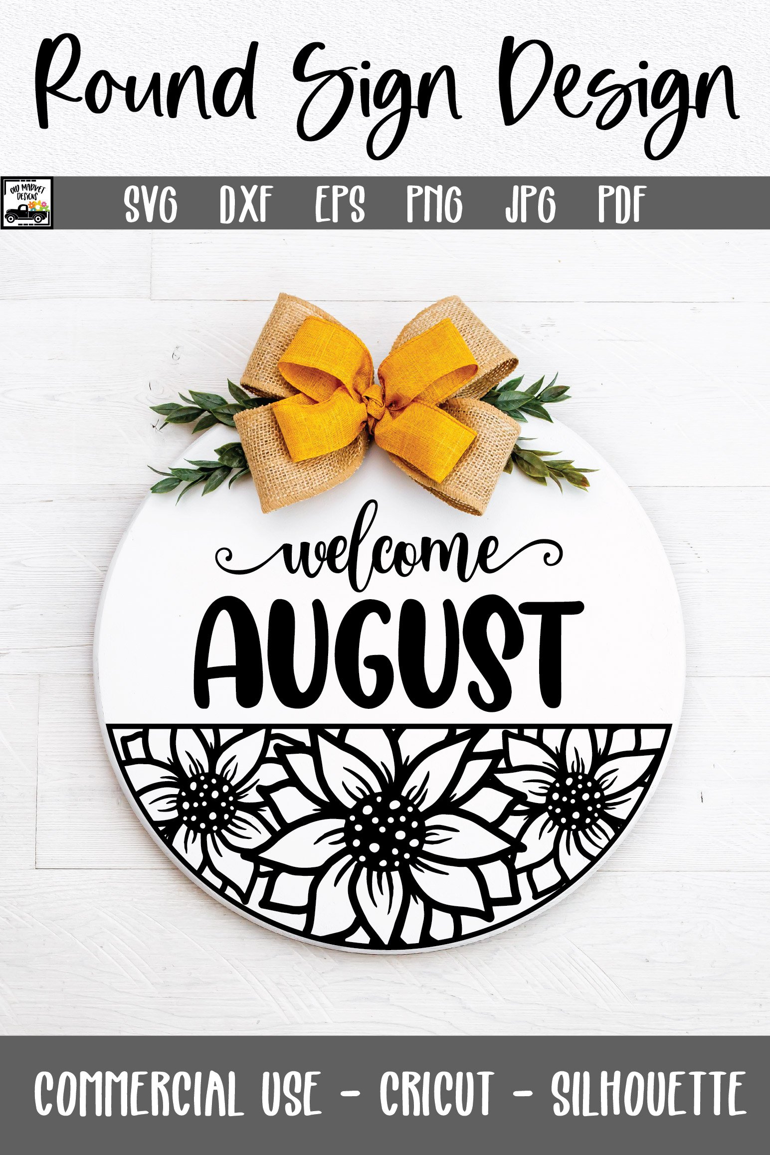 Welcome August SVG File | Round Door Sign SVG File