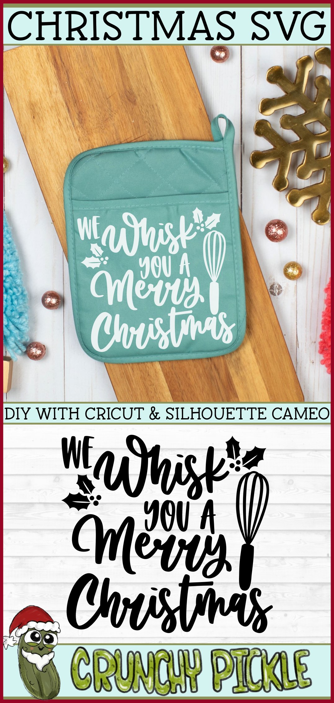 We Whisk You a Merry Christmas Kitchen SVG File