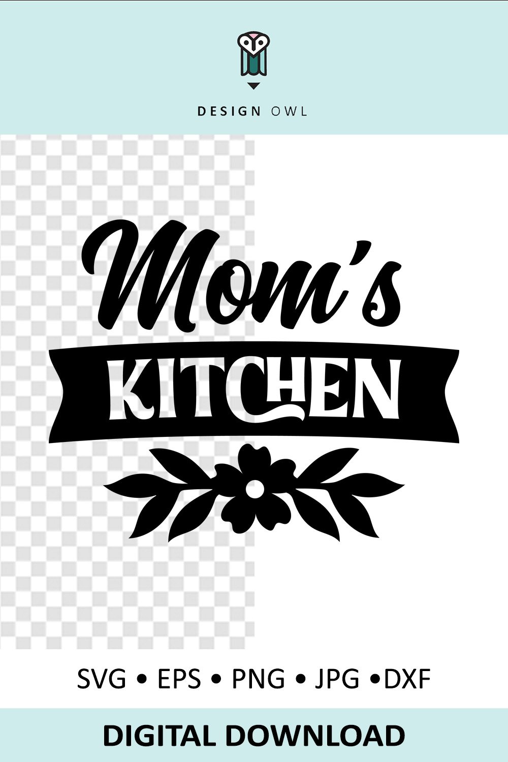 Mom's Kitchen - Kitchen Sign SVG