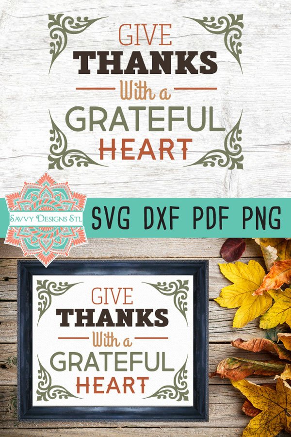 Give Thanks With A Grateful Heart Thanksgiving Design
