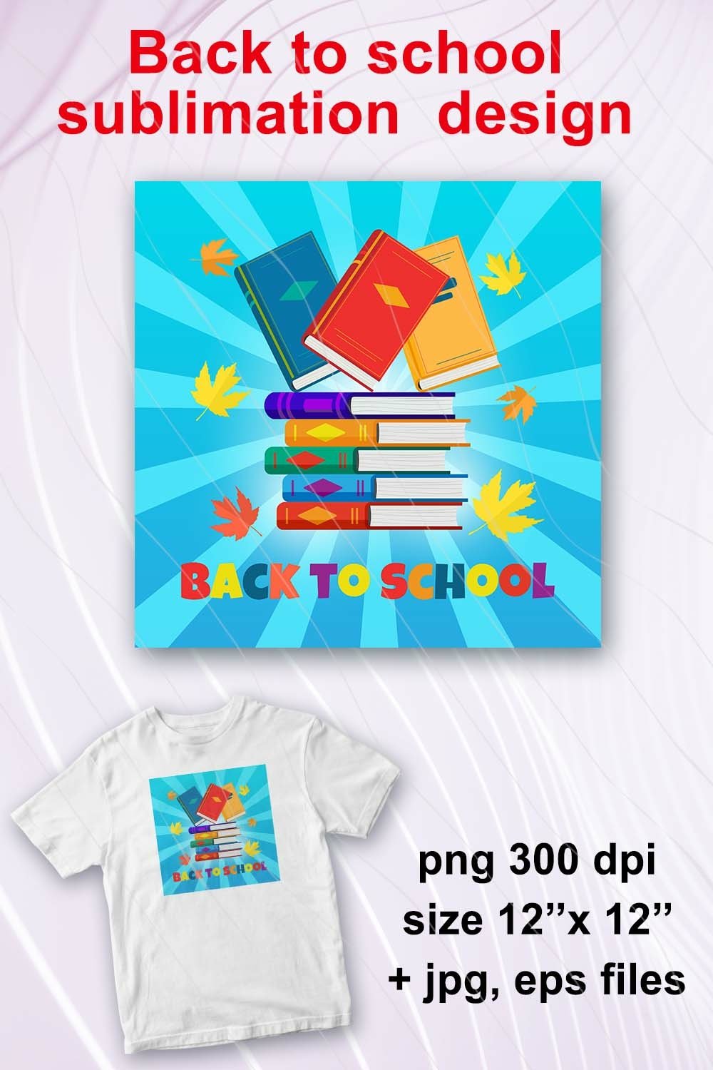 Back to School sublimation design with books and leaves