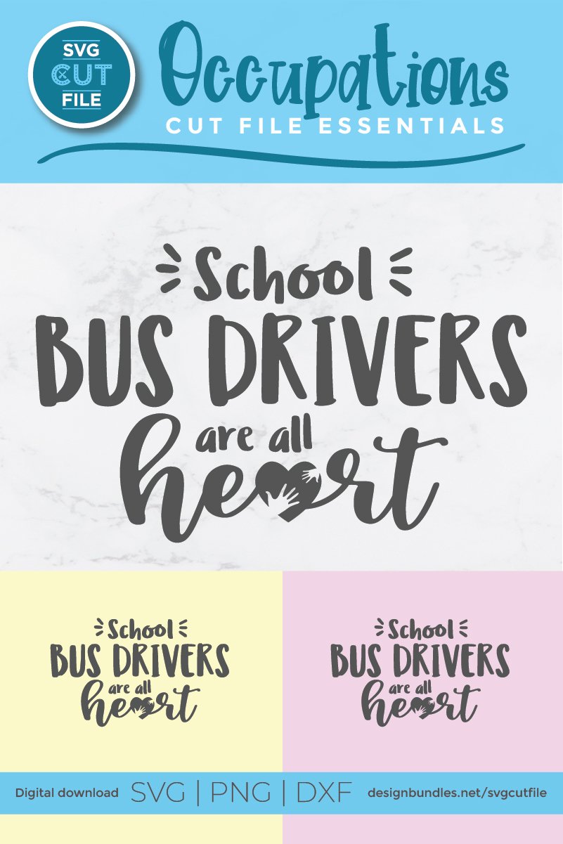 School Bus Driver svg - all heart - a schoolbus driver svs
