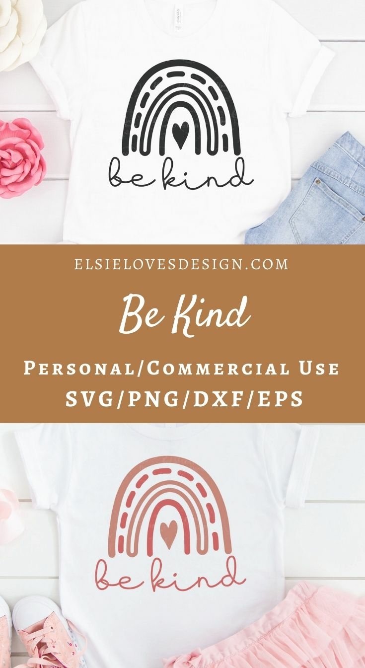 Be Kind SVG Cut Files (1267231)