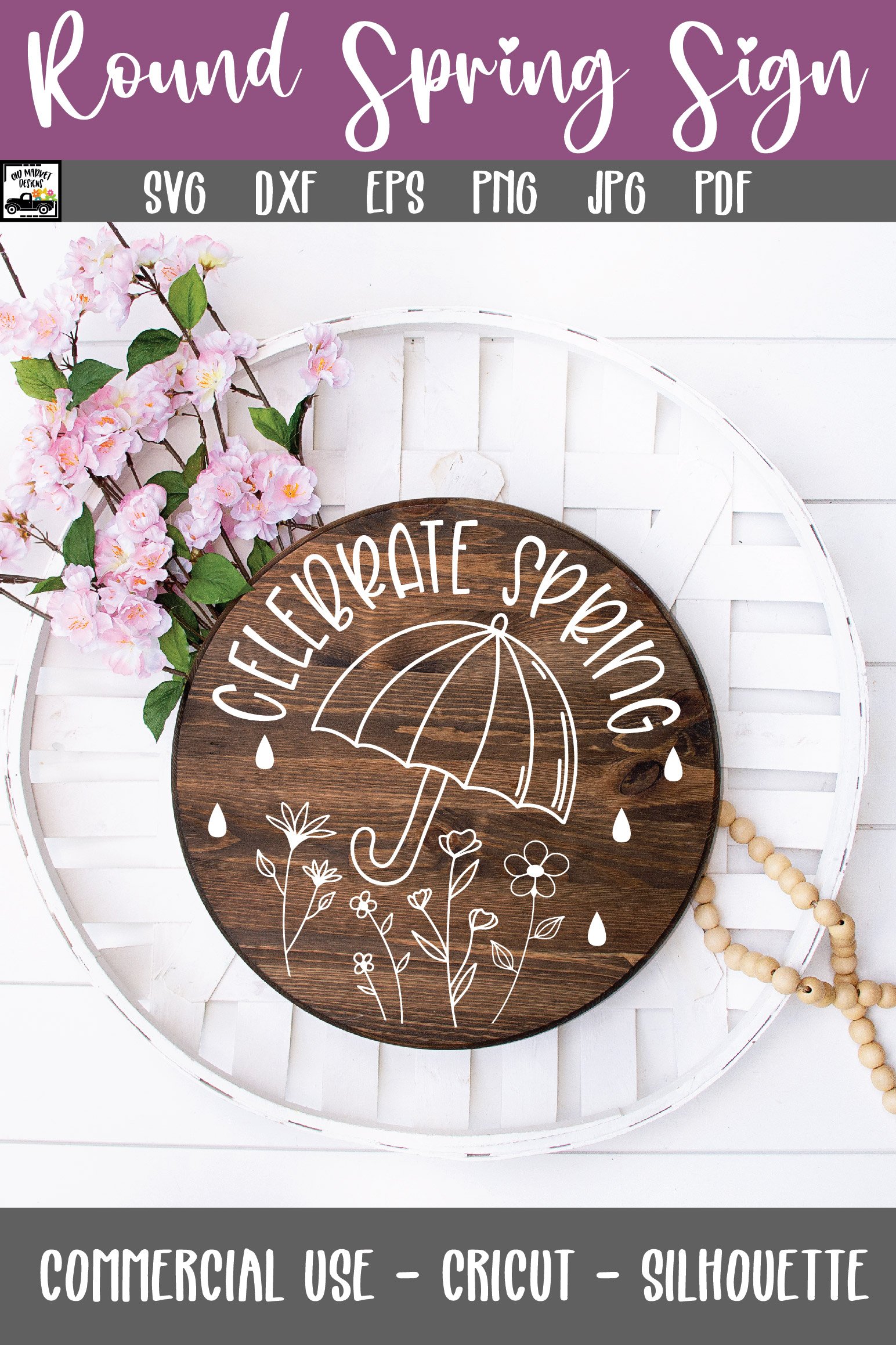 Celebrate Spring SVG File | Round Door Sign SVG File