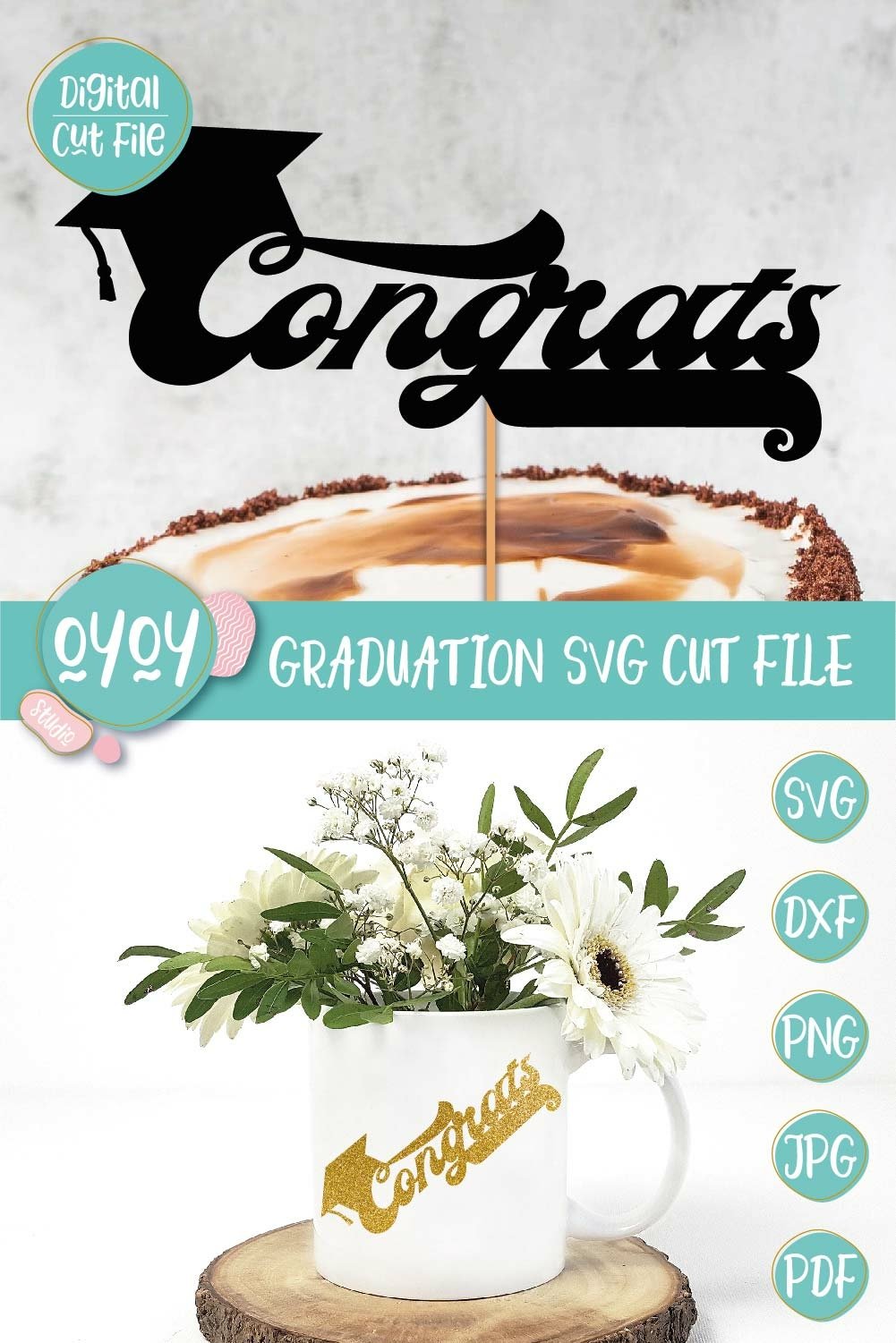 Congrats Cake Topper SVG | Graduation 2022 SVG