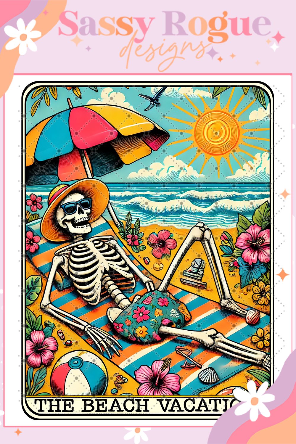 The Beach Vacation Funny Tarot Card Sarcastic Swear Skeleton