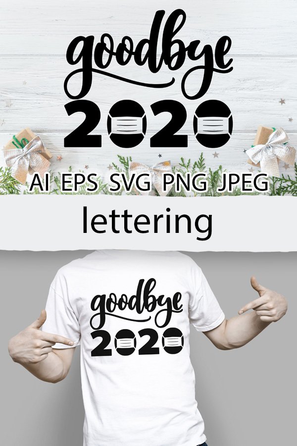 Goodbye 2020 lettering vector. New Year (1120881)