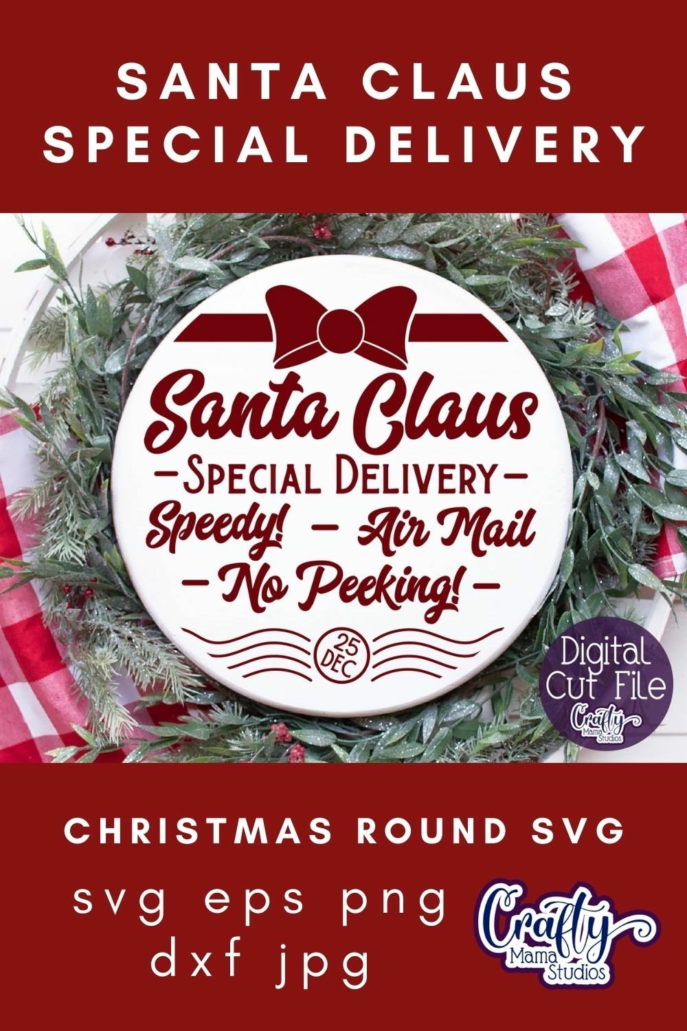 Santa Claus Special Delivery Christmas Round Sign Svg