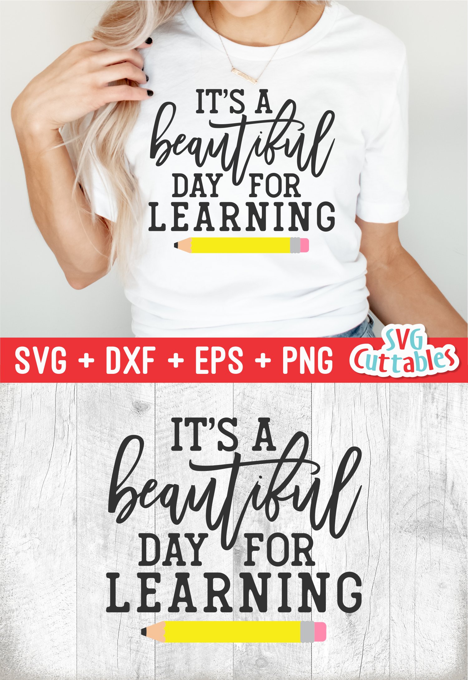 Teacher SVG | It's A Beautiful Day For Learning