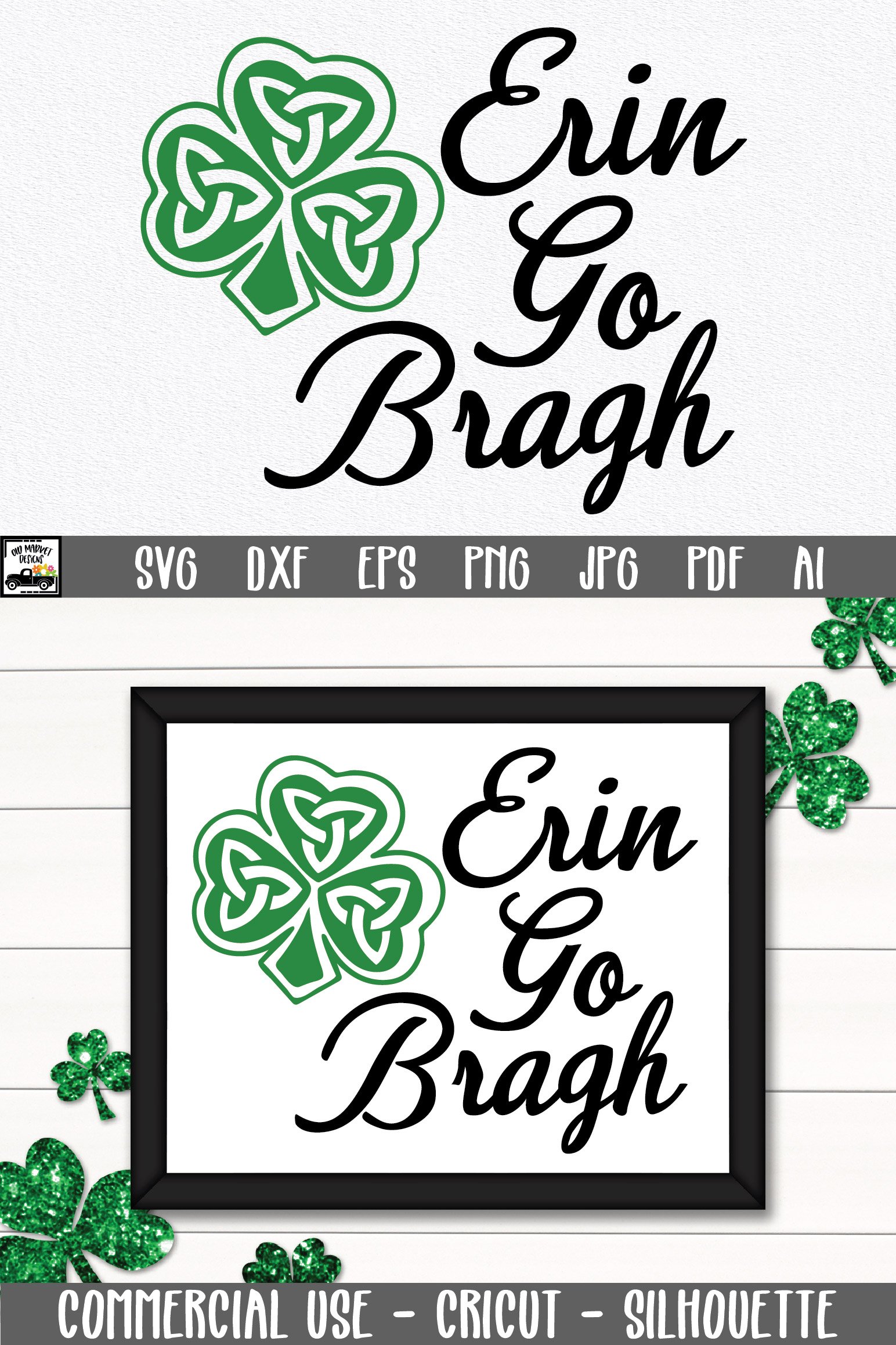 Erin Go Bragh SVG File - St. Patrick's Day SVG File