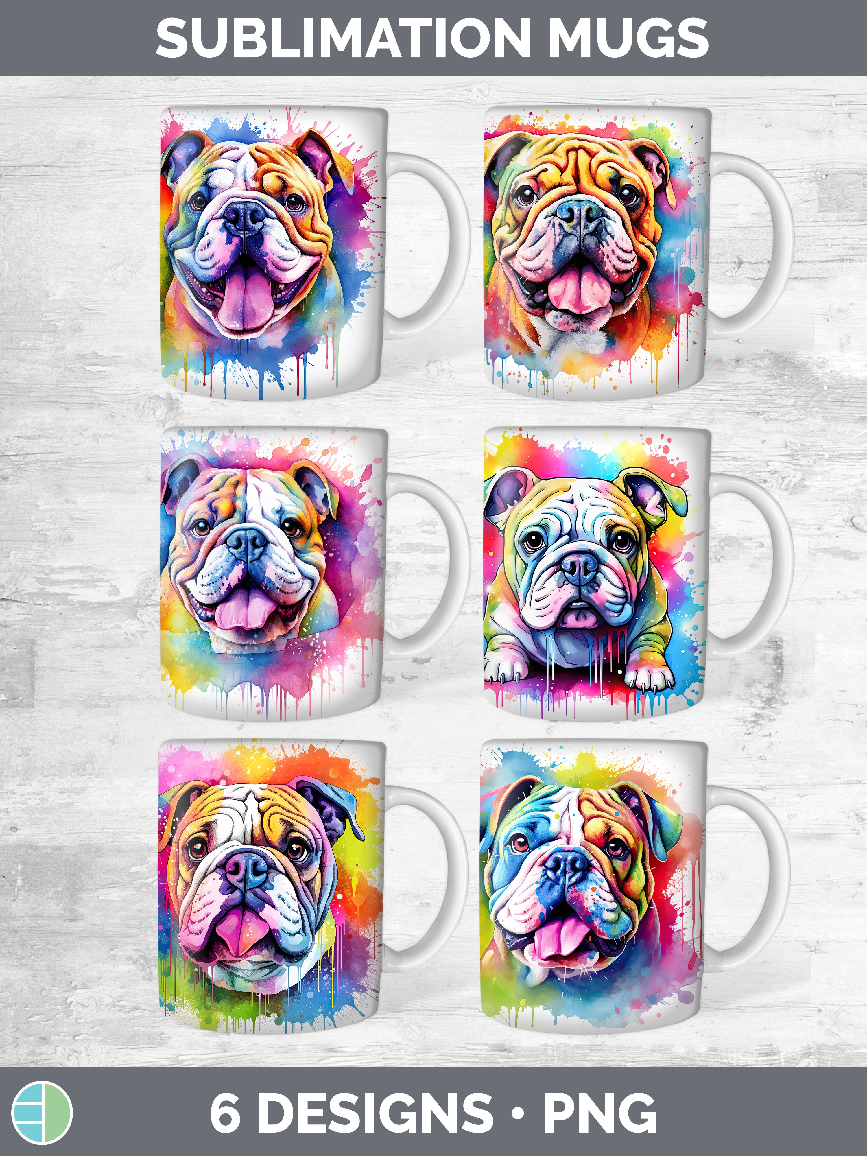 Splat Rainbow Bulldog Dog Mug Wrap | Sublimation Coffee Cup