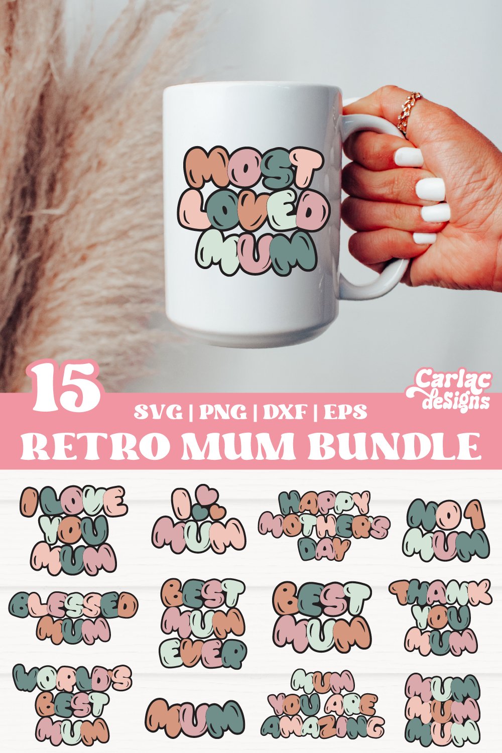 Mum SVG Bundle | Mother's Day SVG Bundle