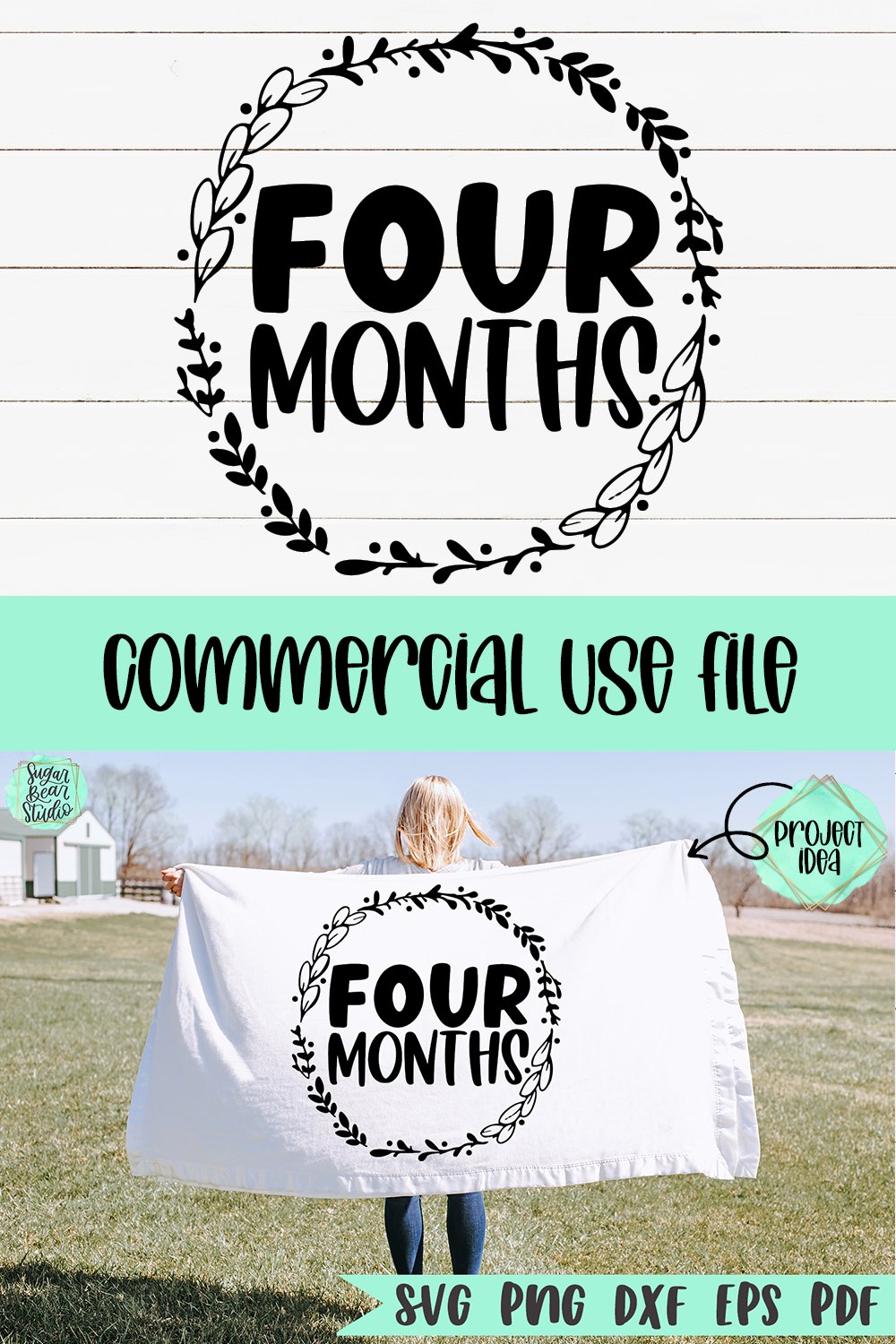Four Months | A Baby SVG