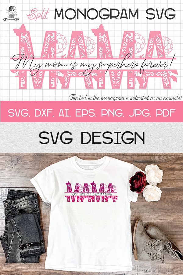 Mama Split Monogram SVG, Mom SVG, Mothers Day SVG