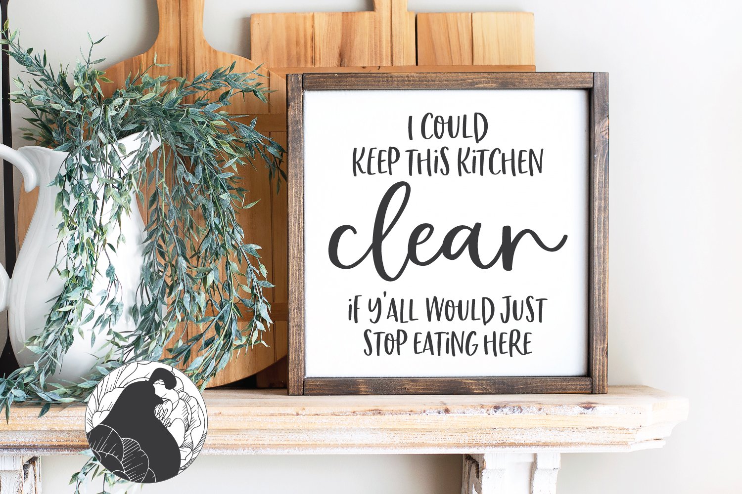I Could Keep This Kitchen Clean SVG, Kitchen SVG