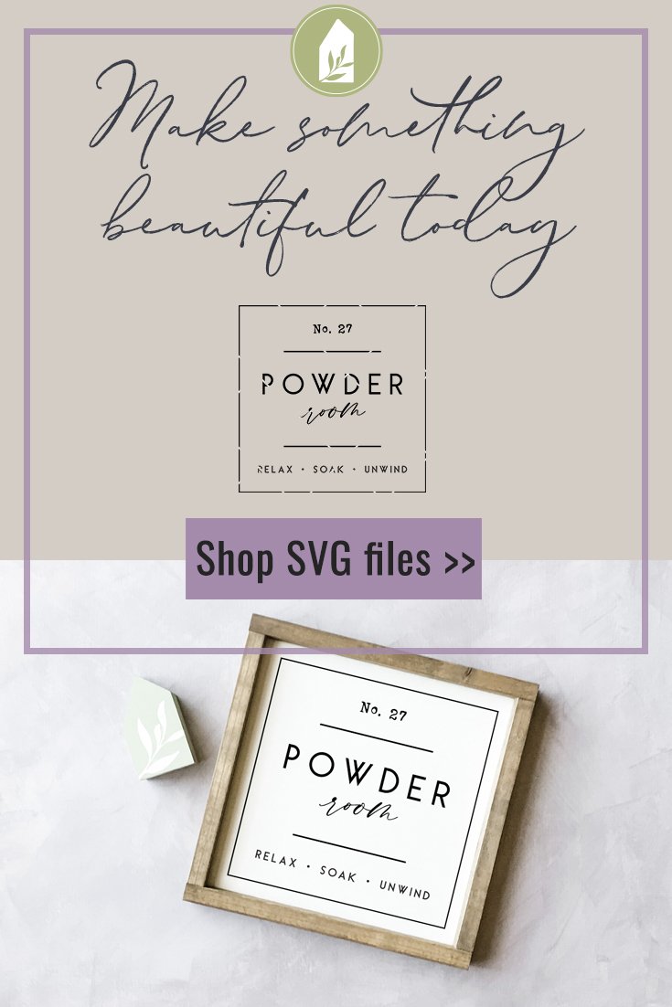Powder Room SVG, Bathroom SVG Files, Modern Farmhouse Sign