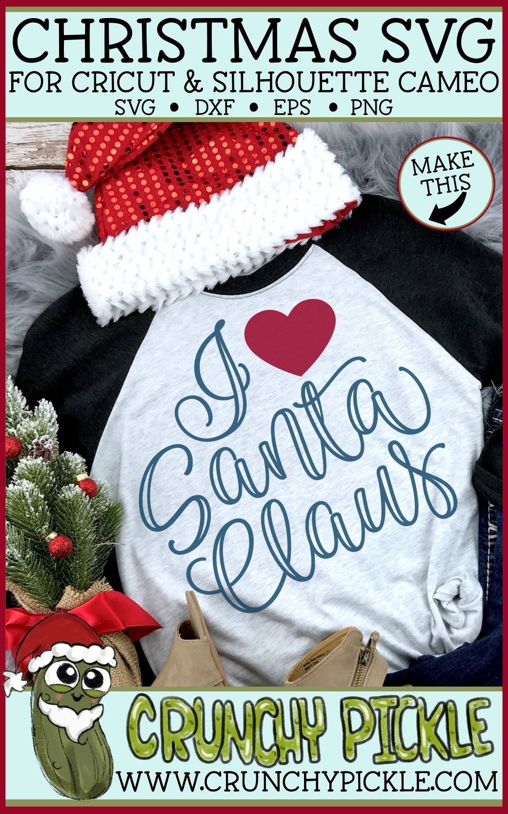 I Heart Santa Claus Christmas SVG File