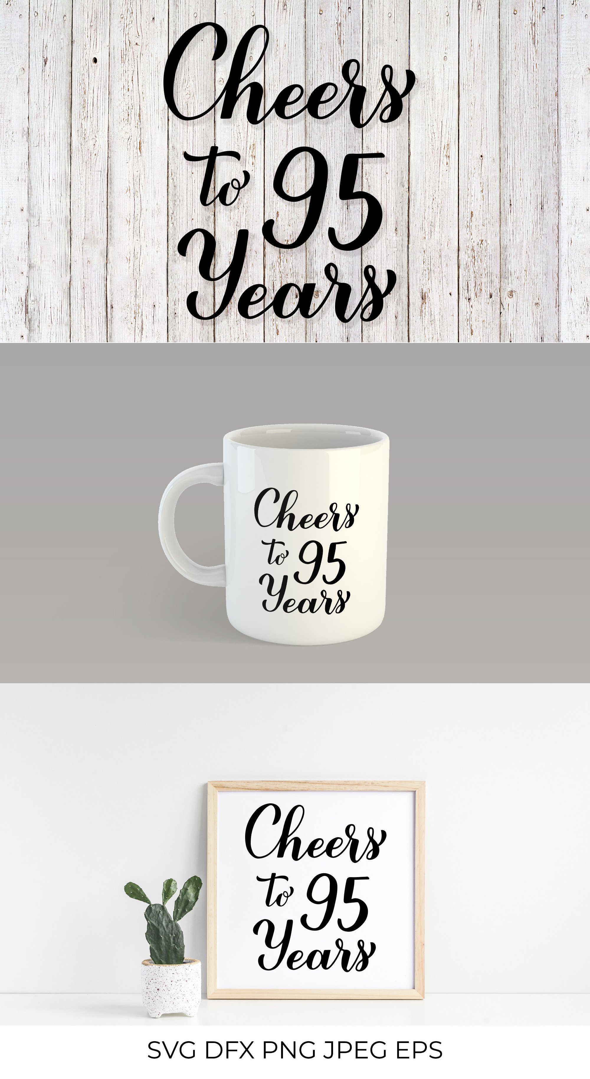 Cheers to 95 Years SVG. 95th Birthday, Anniversary lettering
