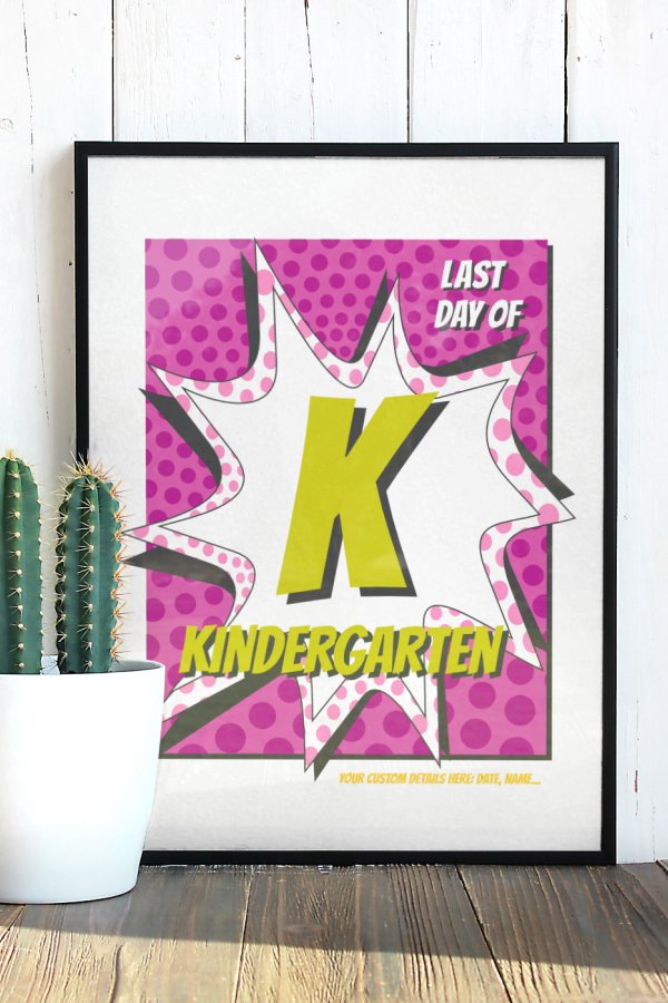 Pink-Purple First/Last Day of Kindergarten Printable Posters