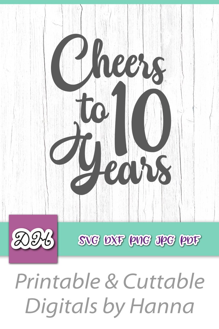 Cheers to Ten Years 10th Birthday anniversary Sign (351175)