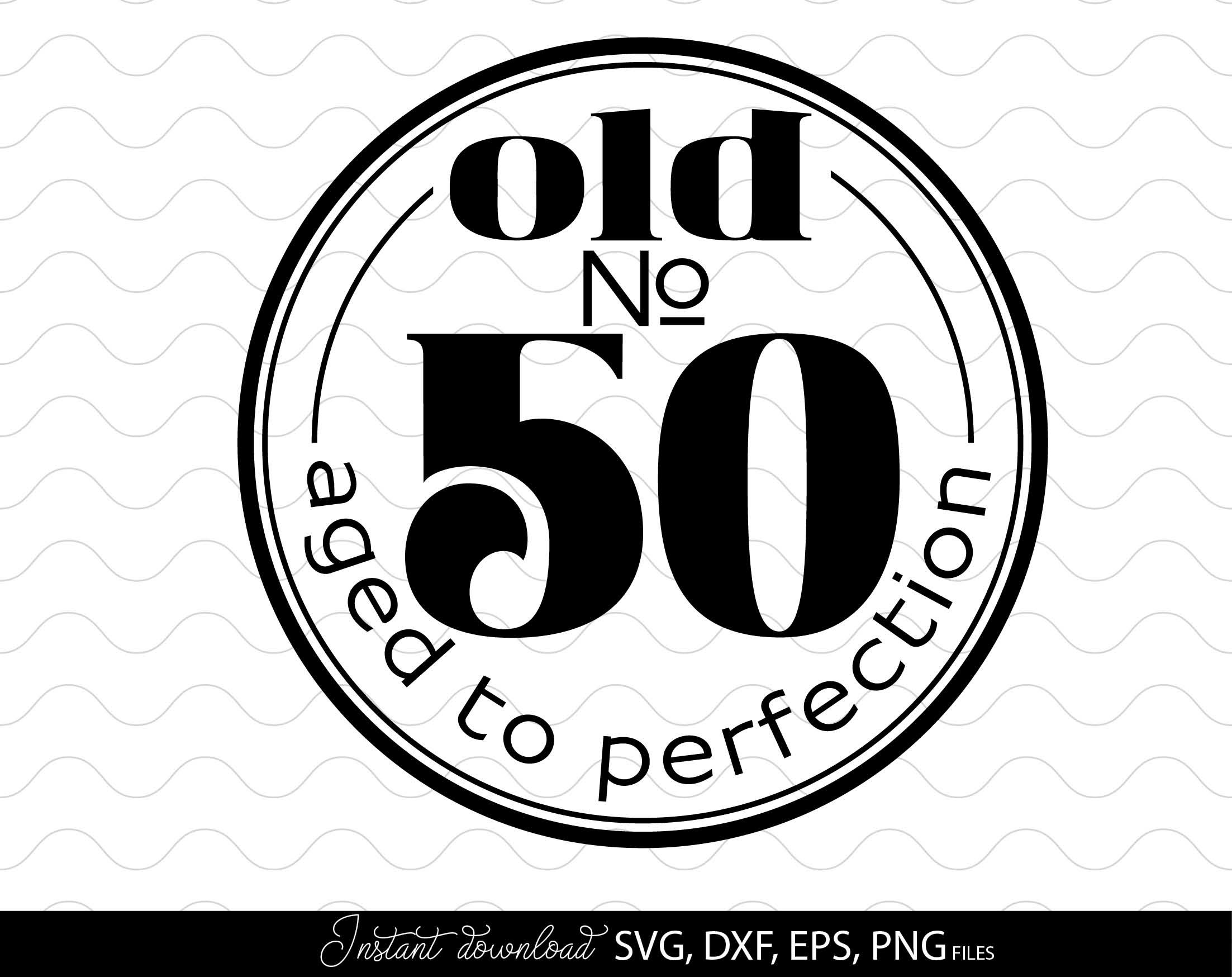 50th Birthday SVG, 50 years old SVG, birthday shirt svg