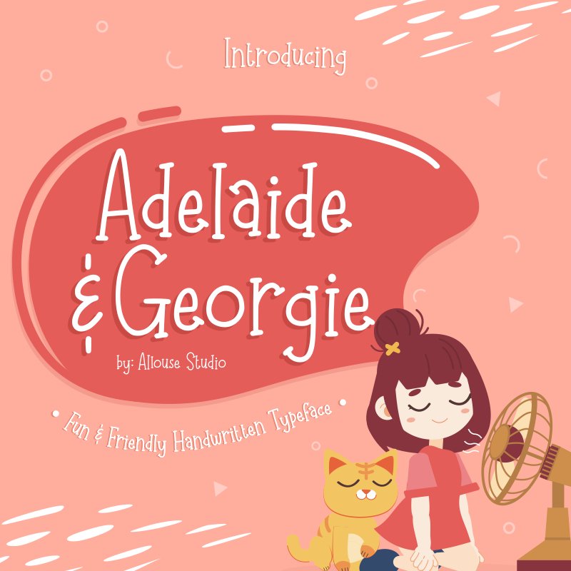 Adelaide & Georgie - Friendly Handwritten Typeface