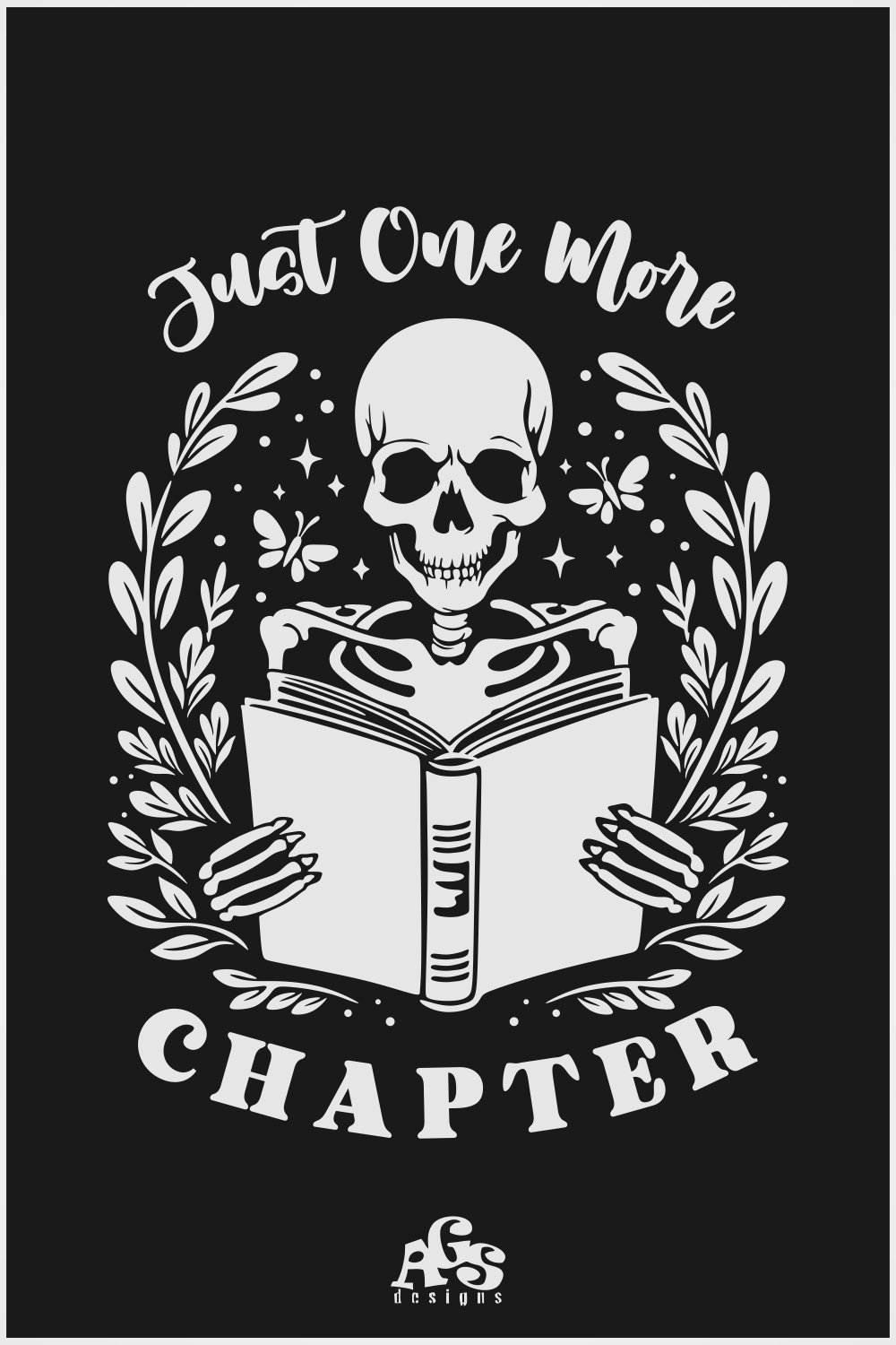 Just one More Chapter Skeleton Book Lover Svg Design