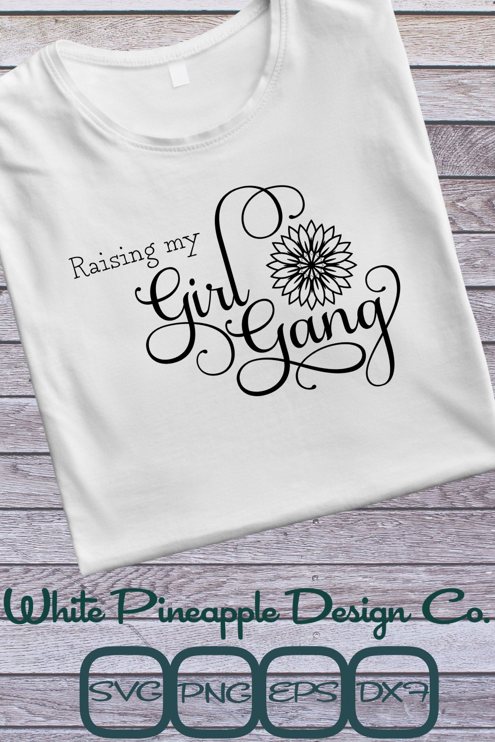 Raising My Girl Gang SVG | Girl Mom Cut Files