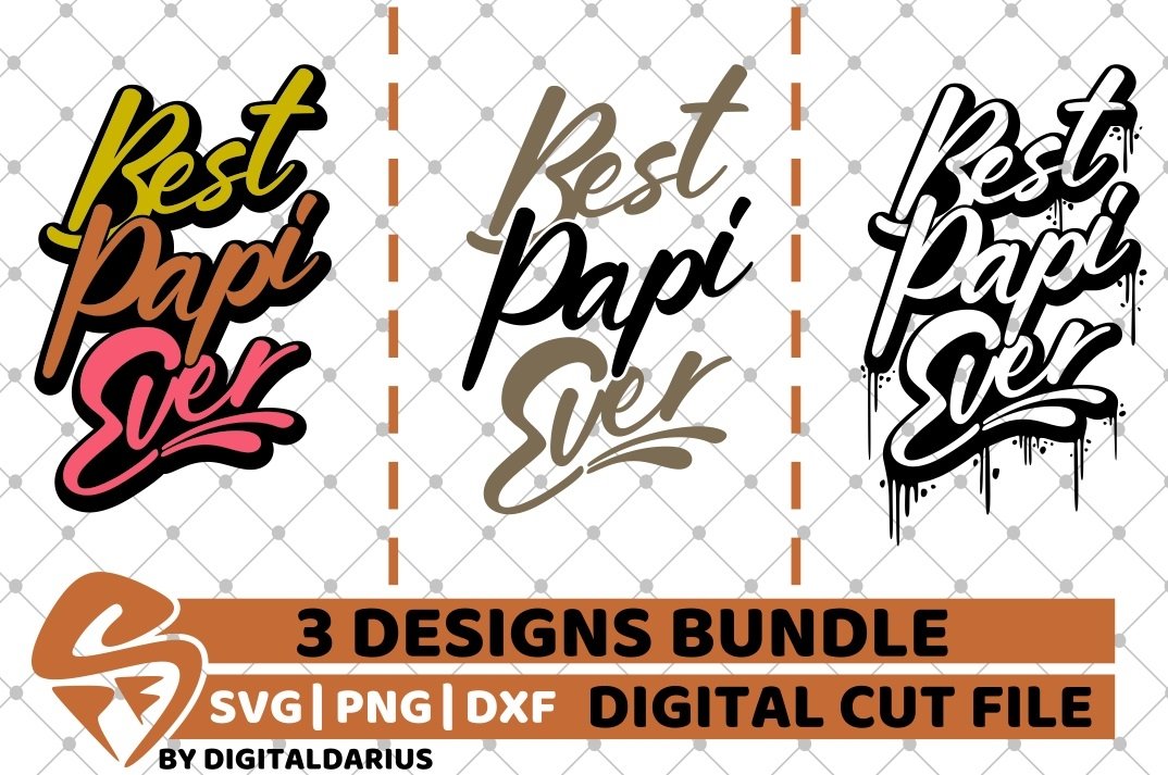 3x Best Papi Ever Designs Bundle, Grandpa svg, Senior svg
