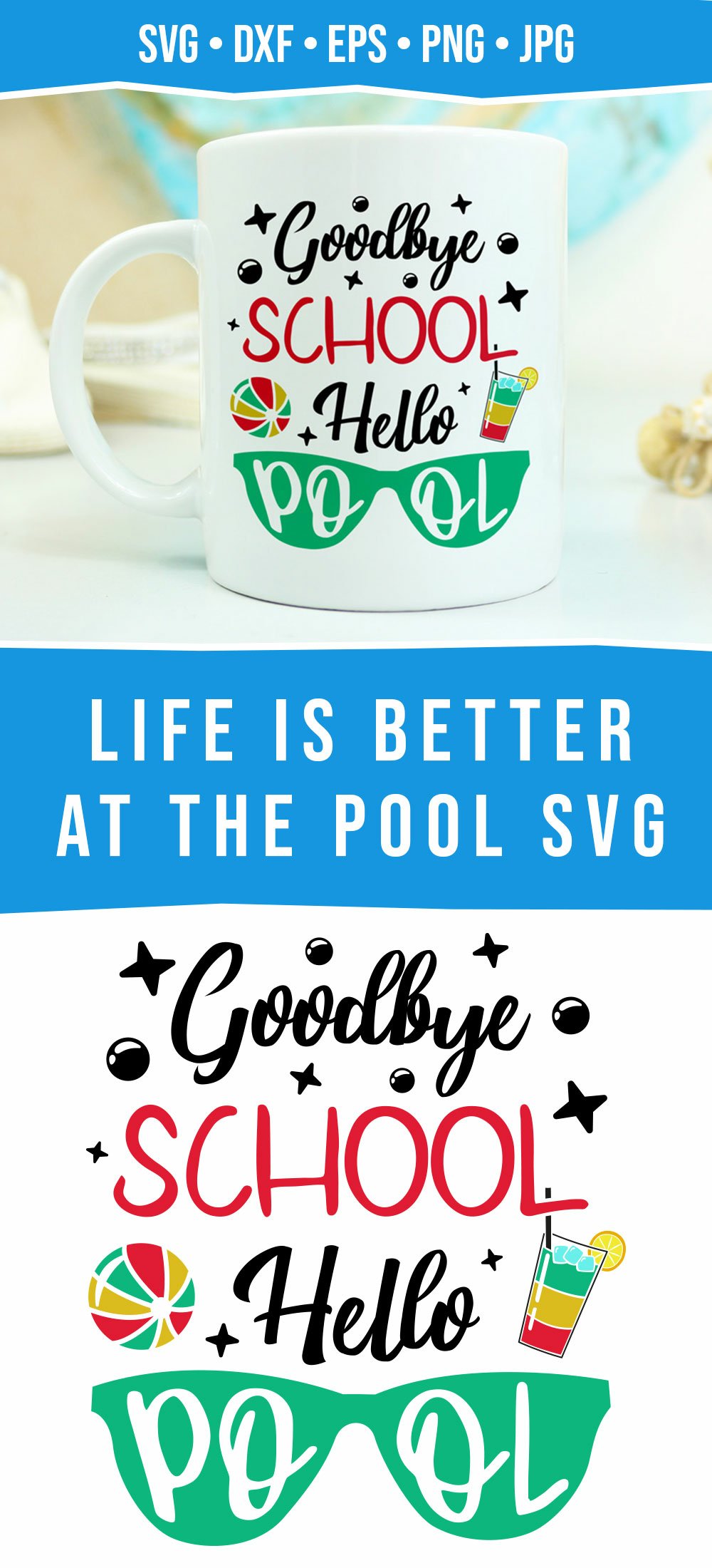 Goodbye School Hello Pool SVG (1915456)