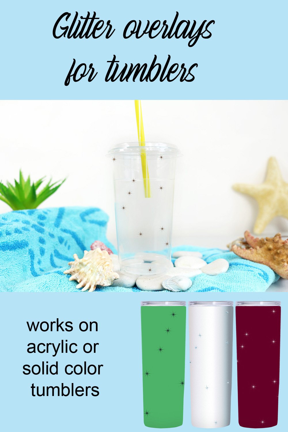 Glitter overlay for tumblers