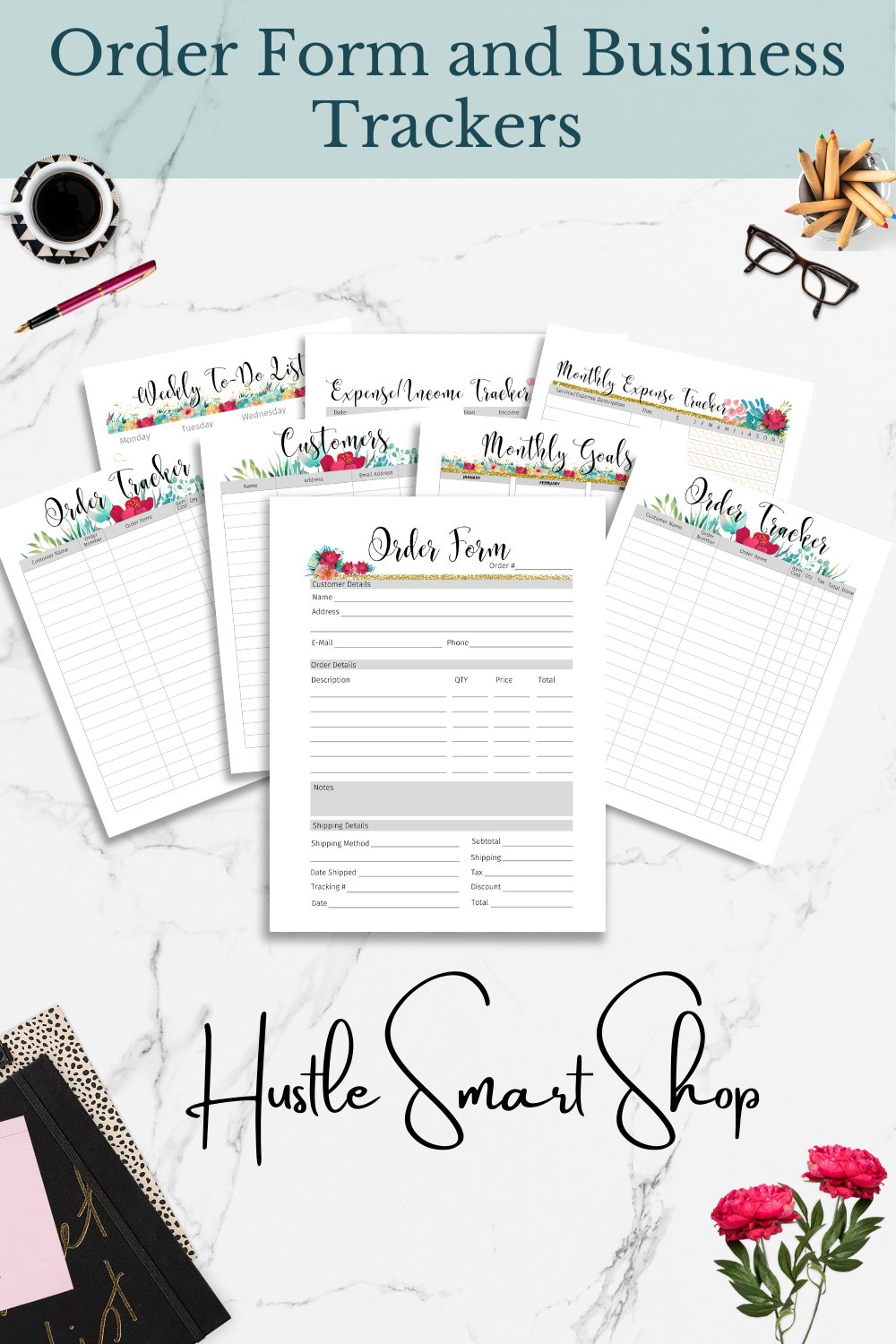 Custom Order Form, Customer & Order Trackers, Floral