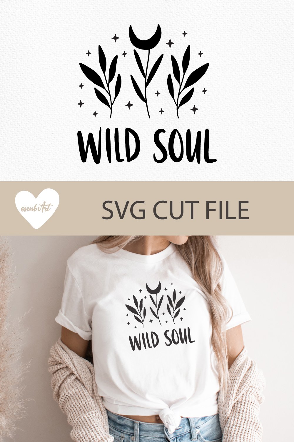 Wild Soul SVG, Boho SVG Cut File