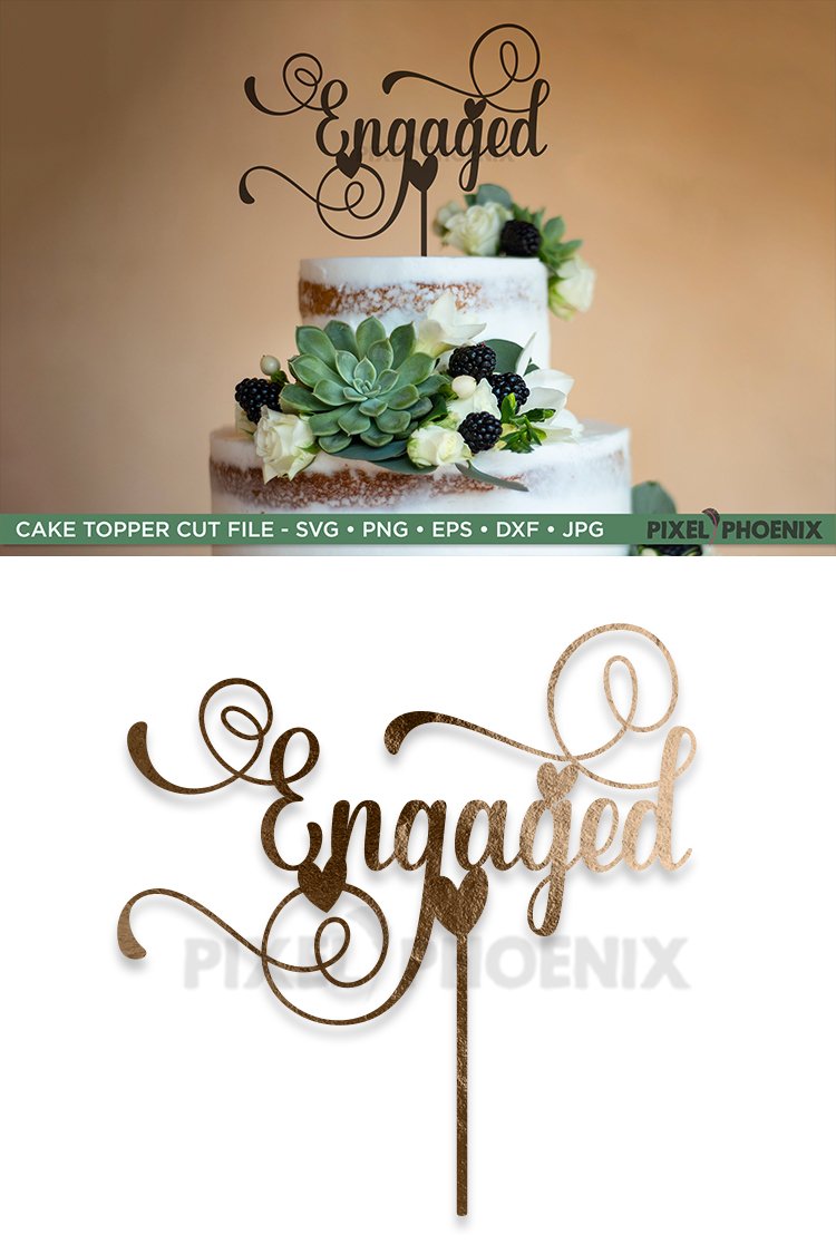 Engaged Cake topper, Engagement SVG