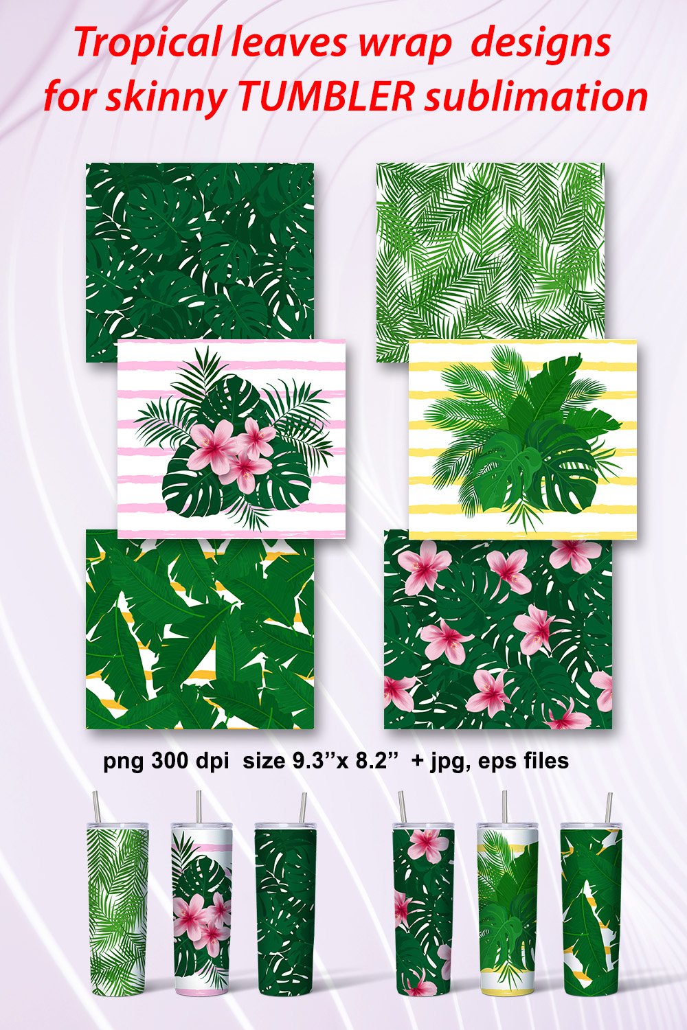 Tumbler sublimation bundle Tropical leaves wrap designs.