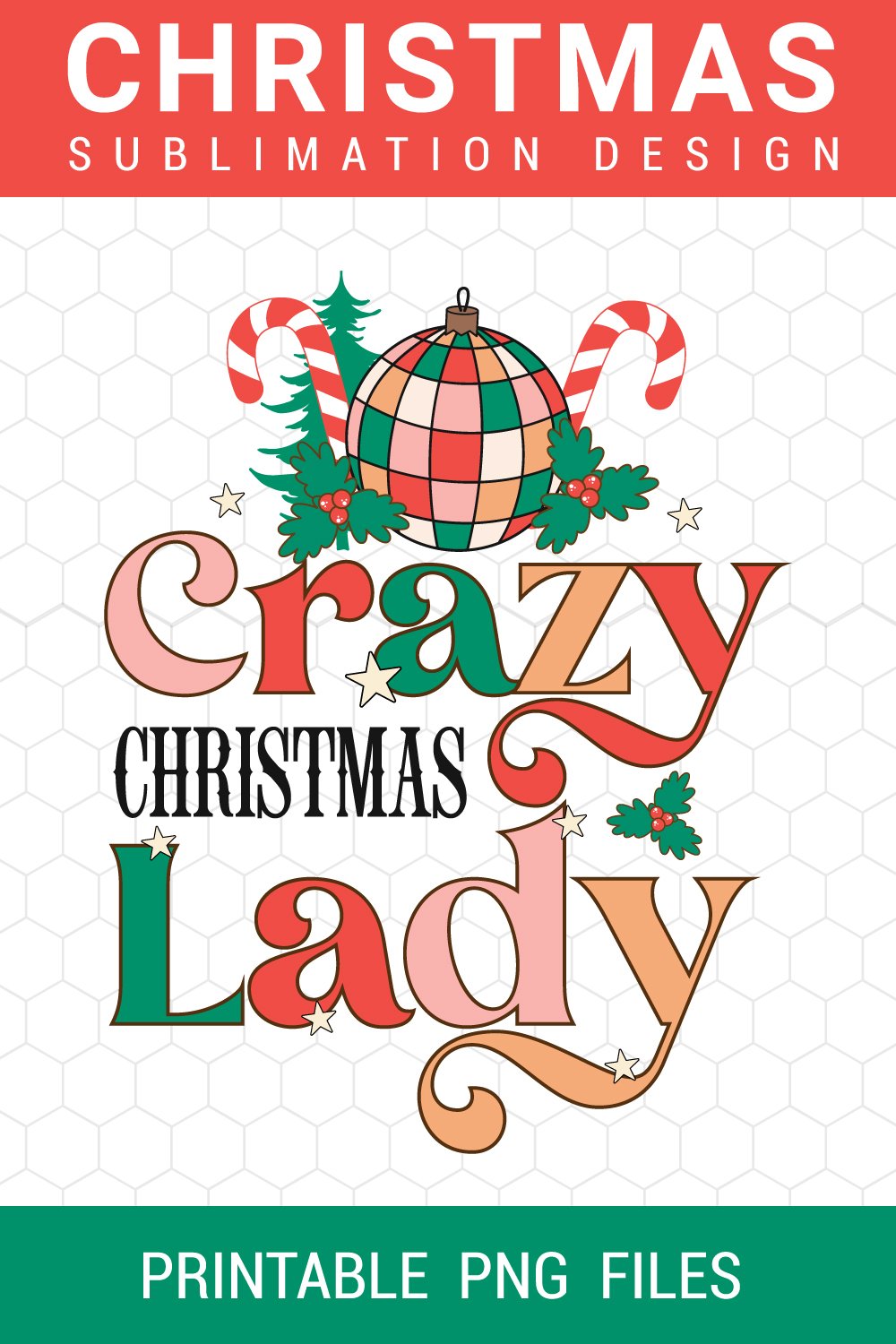 Crazy Christmas Lady Sublimation, Christmas Sublimation