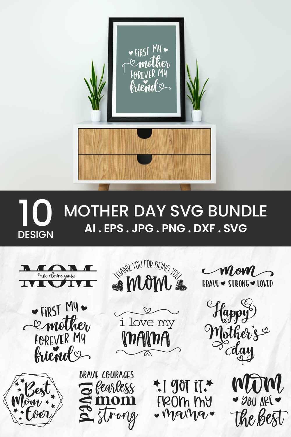 Mother Day SVG Bundle with 10 Variations